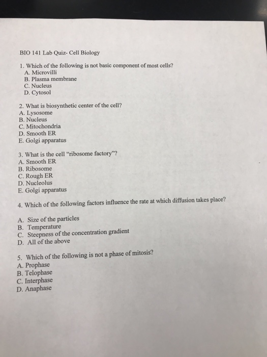 Solved: BIO 141 Lab Quiz- Cell Biology 1. Which Of The Fol... | Chegg.com