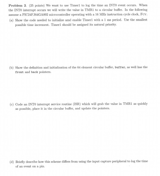 Problem 2. (25 points) We want to use Timerl to log | Chegg.com