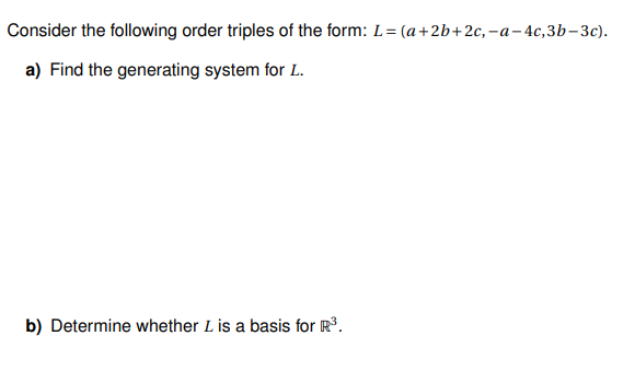 Solved Consider the following order triples of the form: | Chegg.com