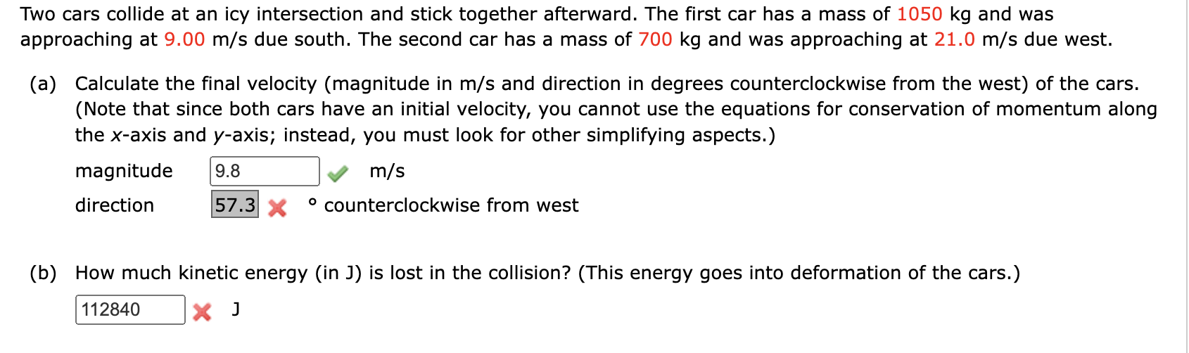 Solved Two cars collide at an icy intersection and stick | Chegg.com