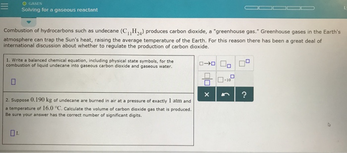 Solved O GASES Solving for a gaseous reactant Combustion of | Chegg.com