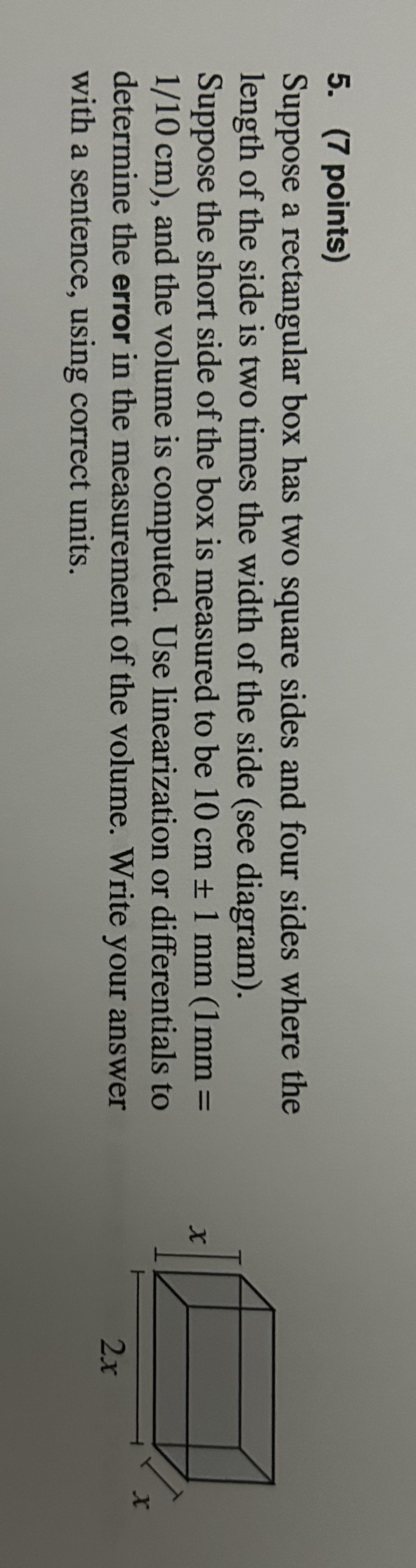 Solved 5. (7 points) Suppose a rectangular box has two | Chegg.com