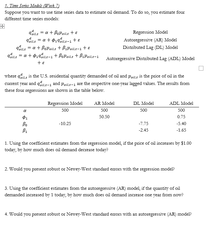 1. Time Series Models (Week 7) Suppose you want to | Chegg.com