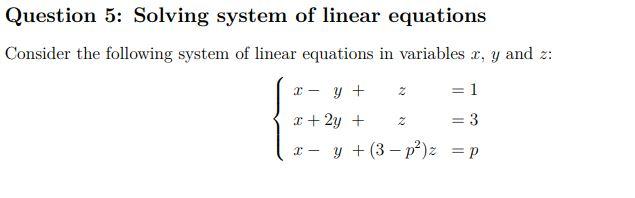 Solved Consider the following system of linear equations in | Chegg.com