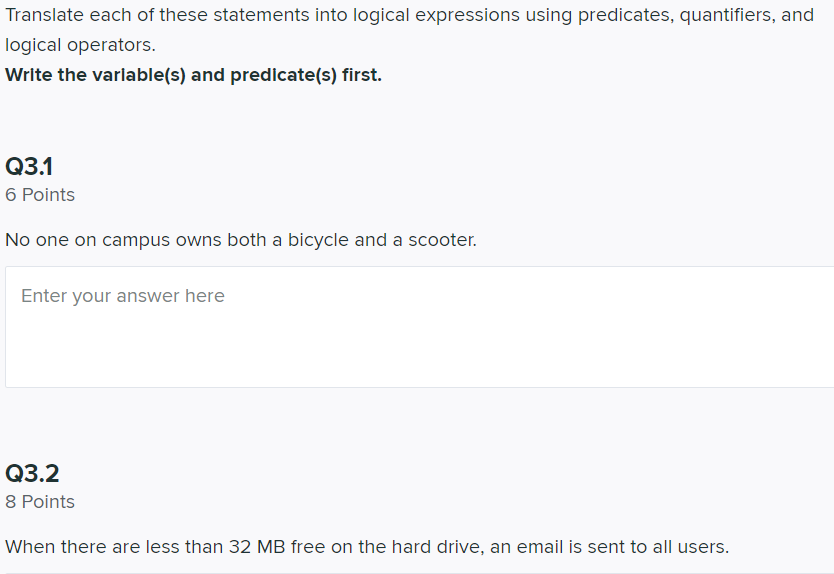Solved Translate each of these statements into logical | Chegg.com