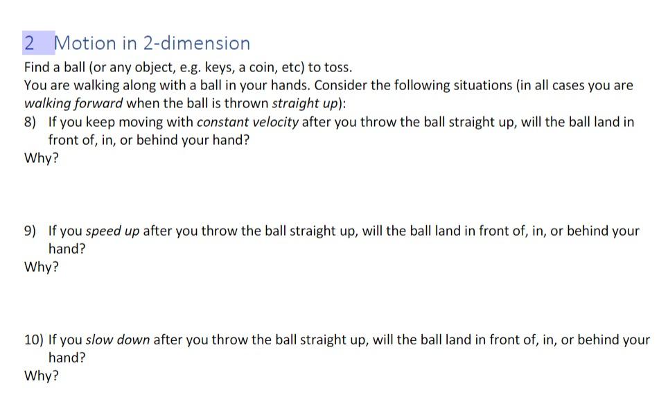 Solved 2 Motion in 2-dimension Find a ball (or any object, | Chegg.com