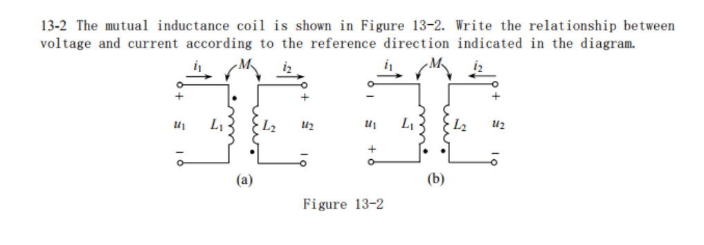 Solved 13-2 The mutual inductance coil is shown in Figure | Chegg.com