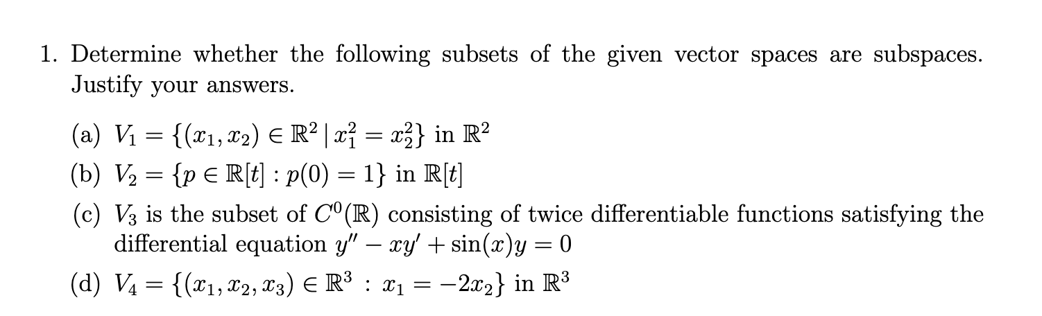 Solved Determine Whether The Following Subsets Of The Given