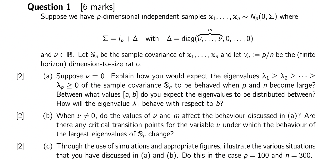 Question 1 [6 marks] Suppose we have p-dimensional | Chegg.com