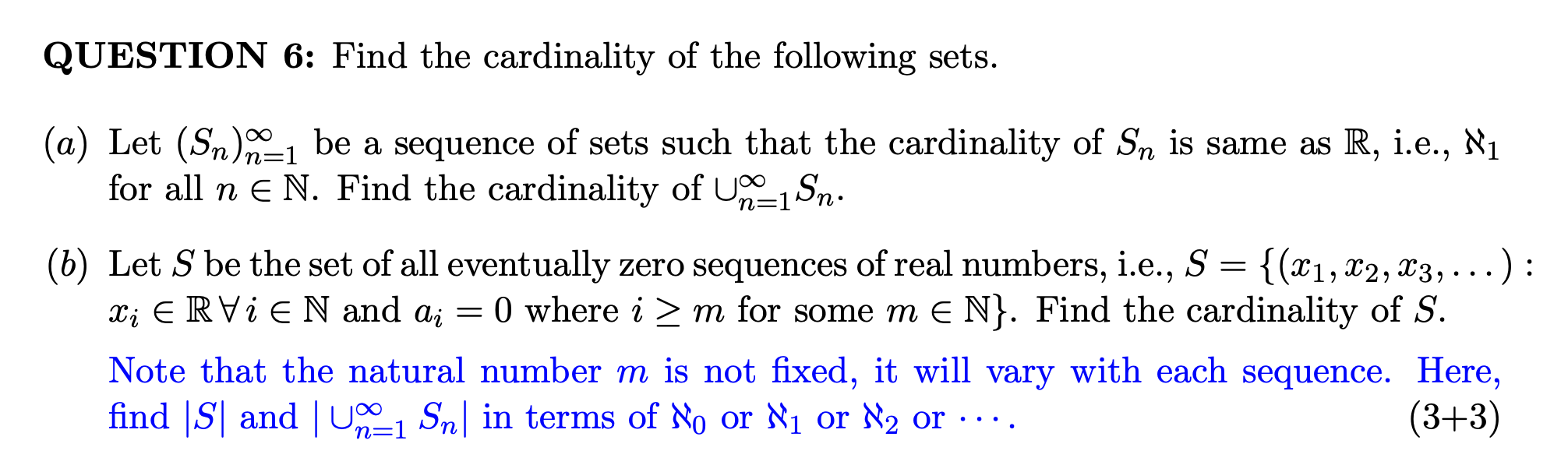 Solved QUESTION 6: Find the cardinality of the following | Chegg.com