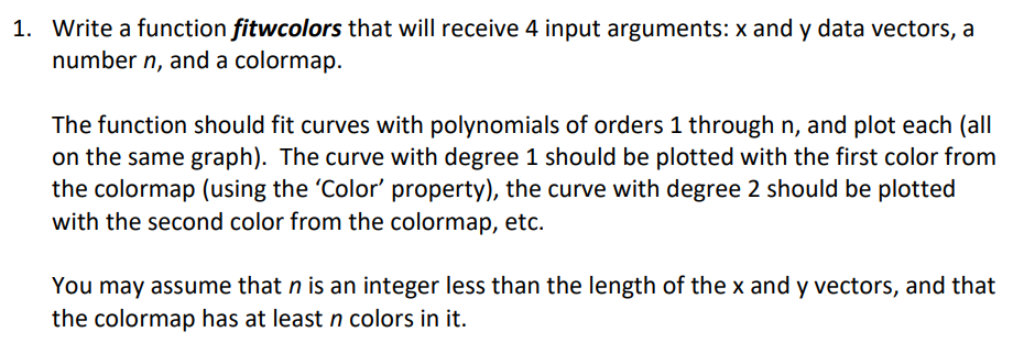 Solved 1 Write A Function Fitwcolors That Will Receive 4 7656