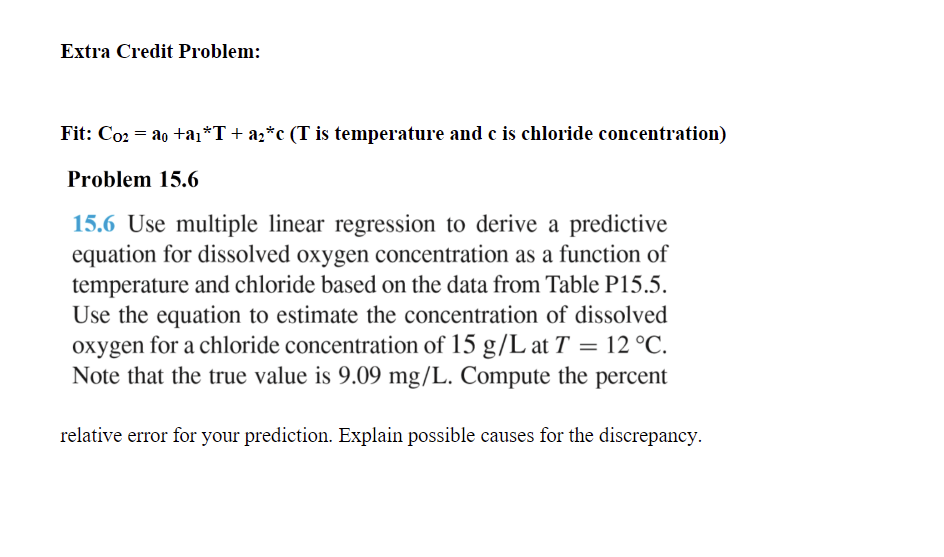 Solved Fit: C02=a0+a1∗ T+a2∗c(T is temperature and c is | Chegg.com