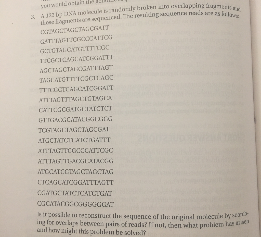 Solved erlapping fragments and as follows: you would obtain | Chegg.com