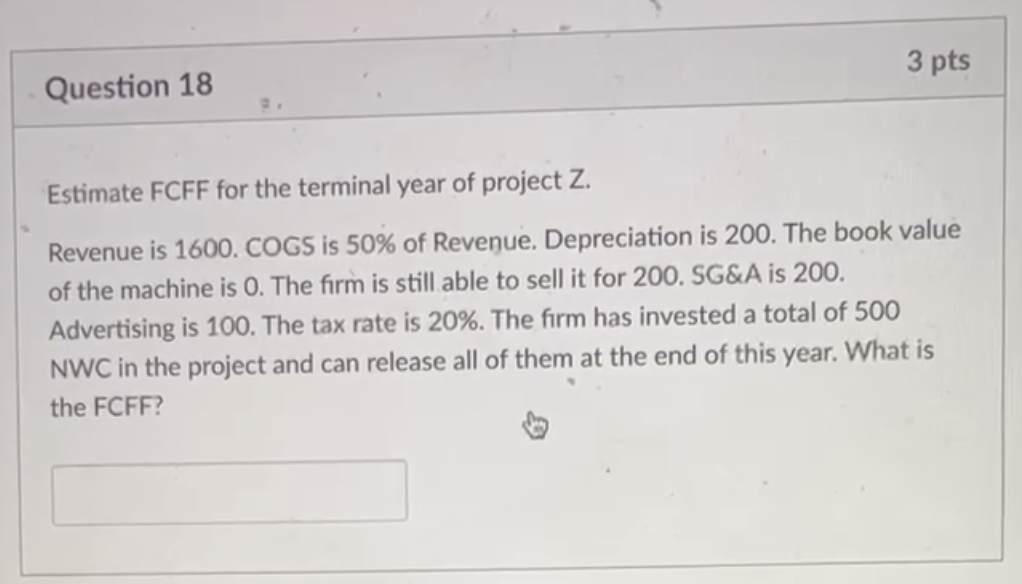 Solved Estimate FCFF for the terminal year of project Z. | Chegg.com