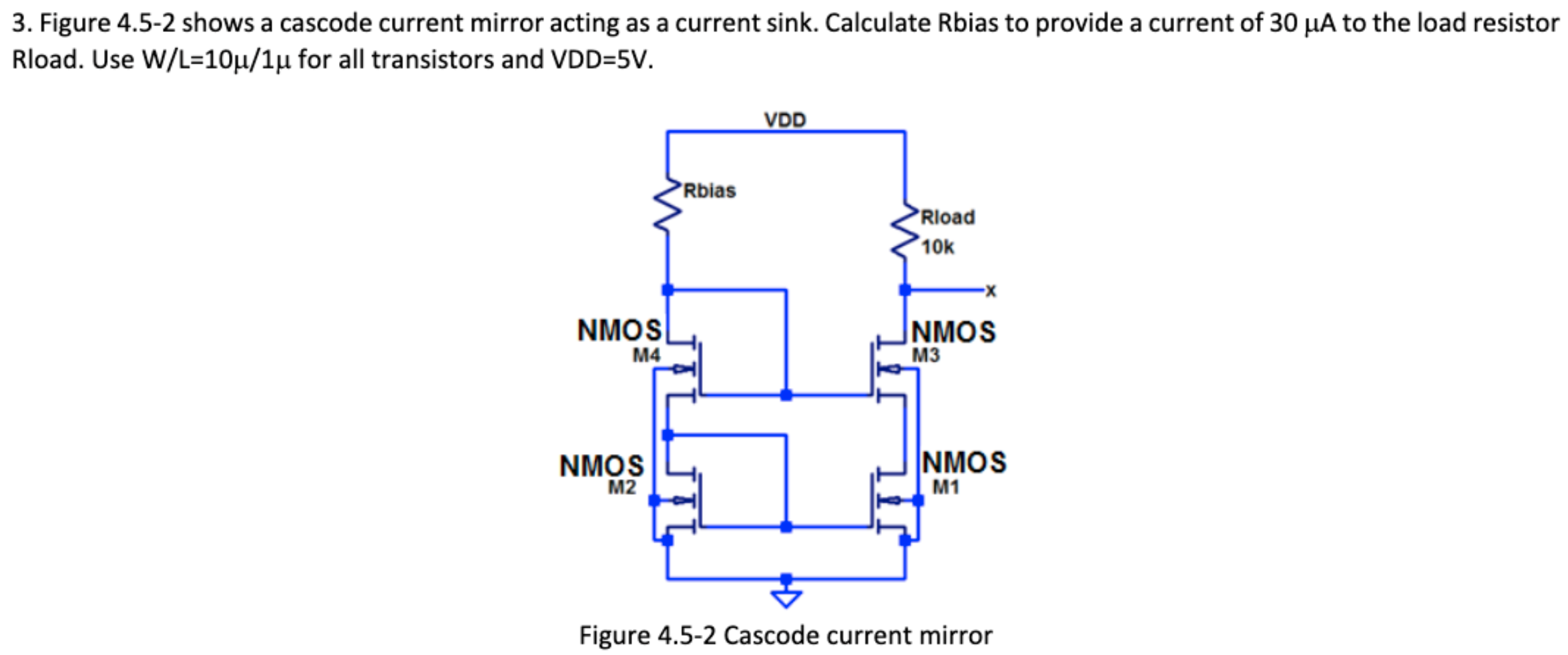 Solved Figure 4.5-2 shows a cascode current mirror acting as | Chegg.com