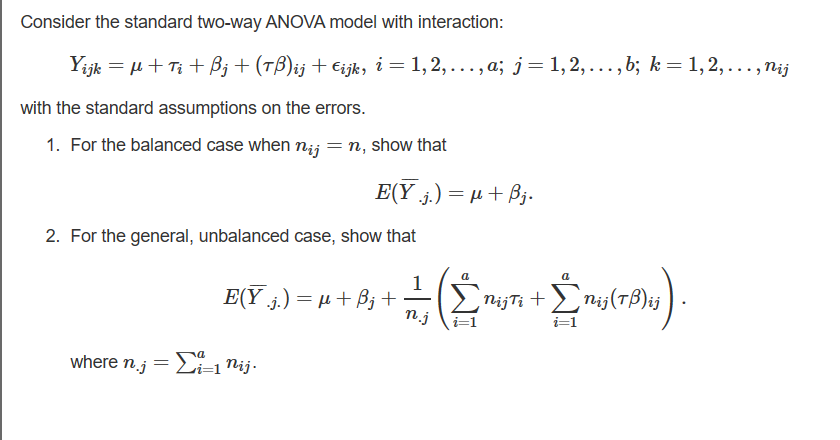Consider the standard two-way ANOVA model with | Chegg.com