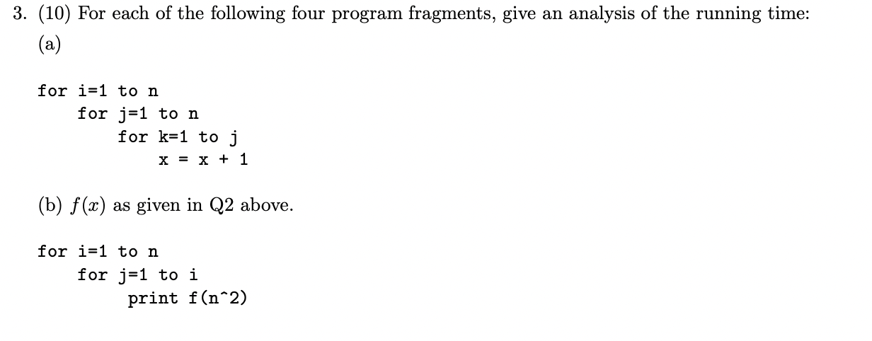 3. (10) For each of the following four program | Chegg.com