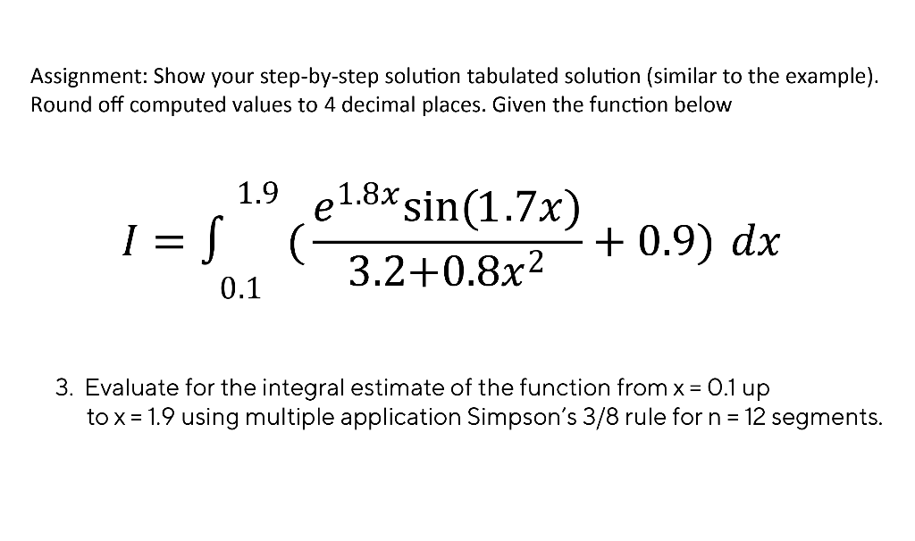 Solved Assignment: Show your step-by-step solution tabulated | Chegg.com
