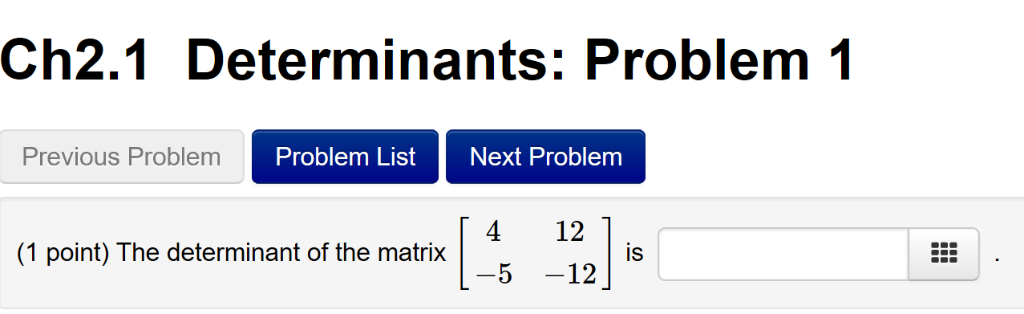 Solved Ch2.1 Determinants: Problem 1 Previous Problenm | Chegg.com