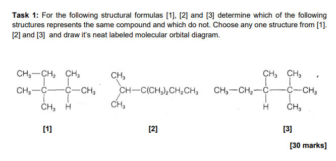 Solved Task 1: For the following structural formulas [1], | Chegg.com