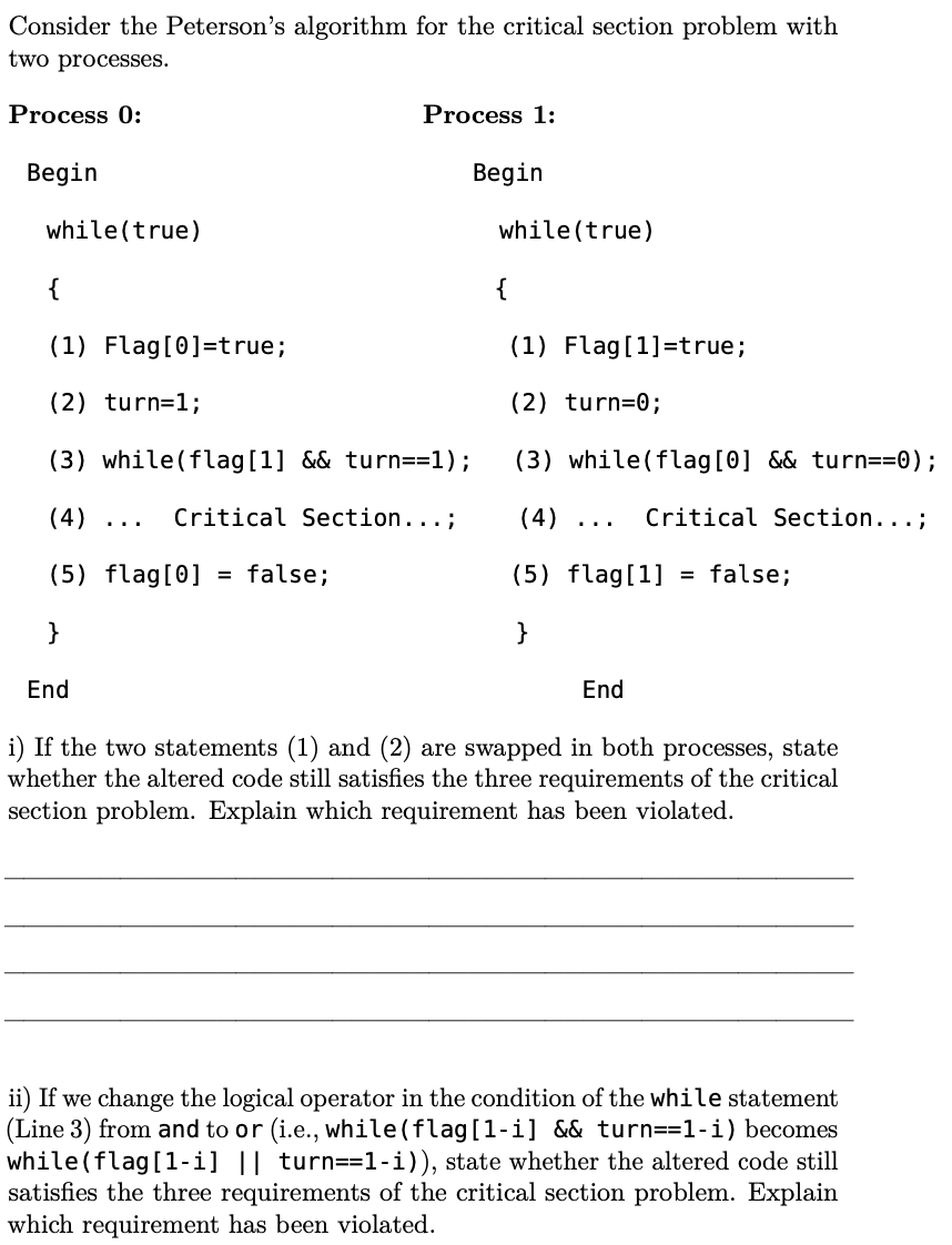 Solved Consider the Peterson's algorithm for the critical | Chegg.com