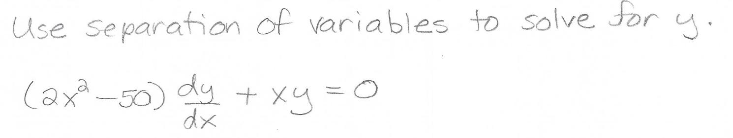 Solved Use separation of variables to solve for y. | Chegg.com