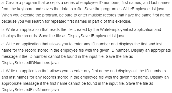 Solved Program in Java e. Write an application that allows | Chegg.com