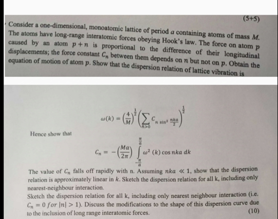 Solved Consider a one-dimensional, monoatomic lattice of | Chegg.com