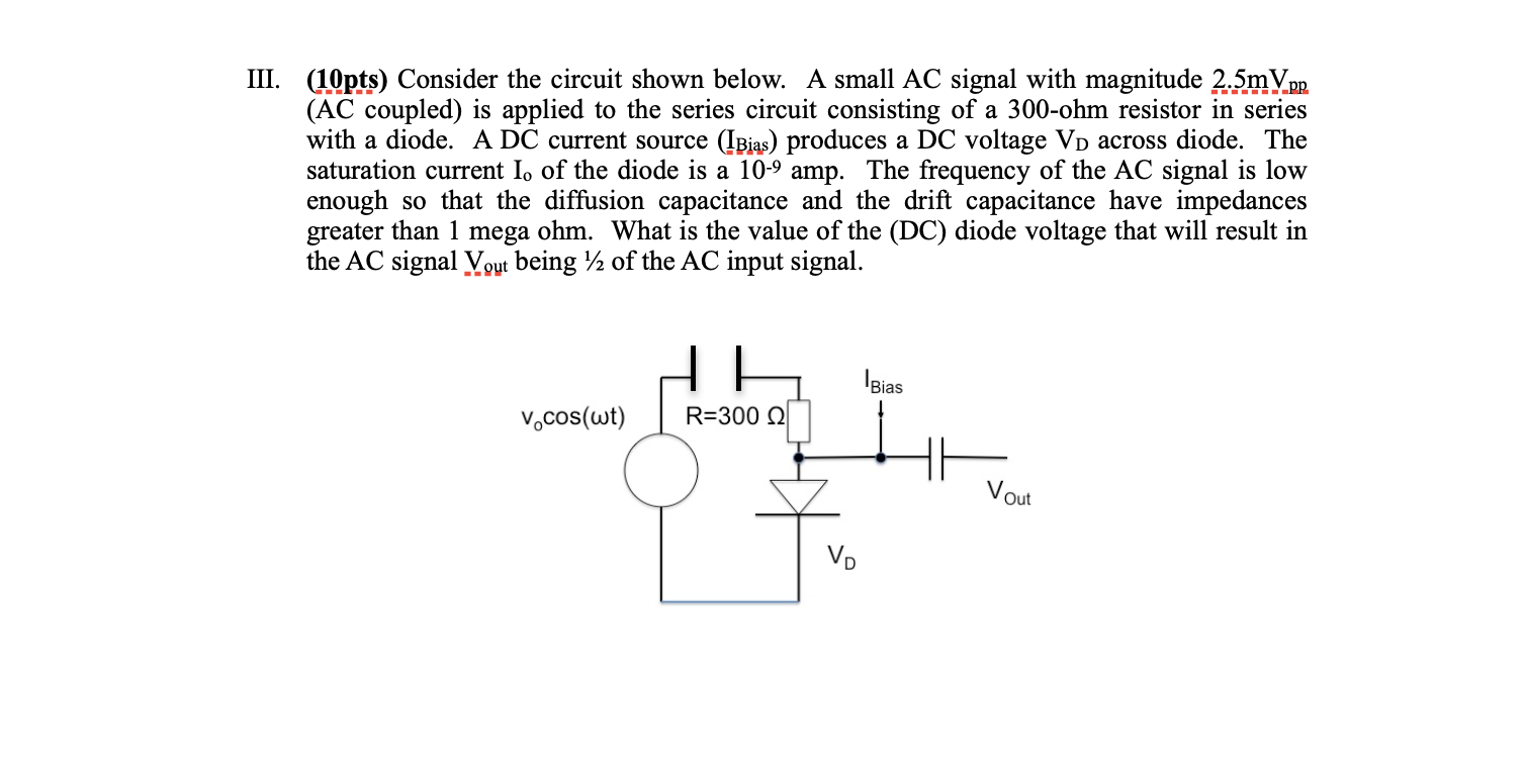 Solved III. (10pts) Consider the circuit shown below. A | Chegg.com