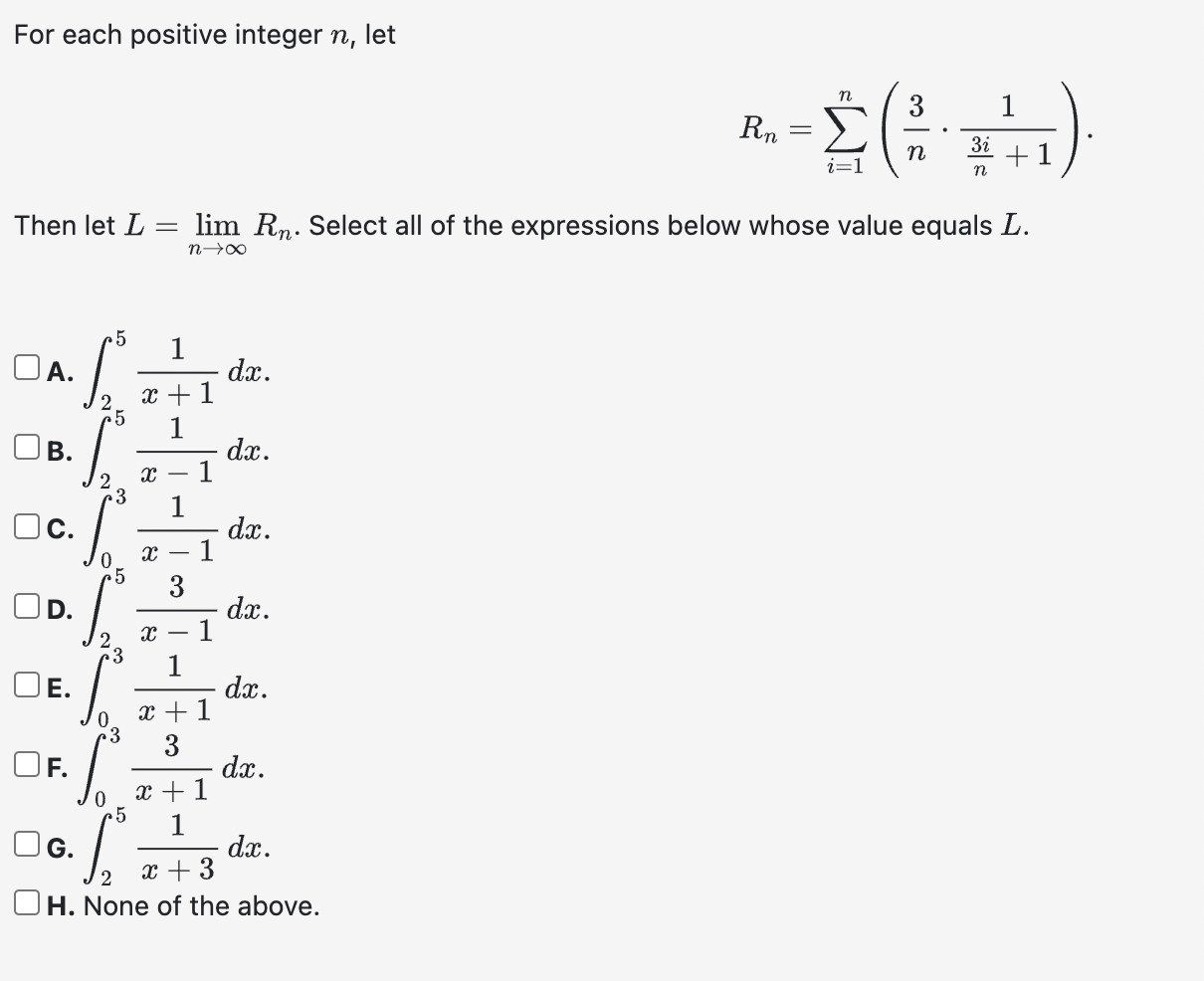 Solved For each positive integer n, let Rn=∑i=1n(n3⋅n3i+11) | Chegg.com