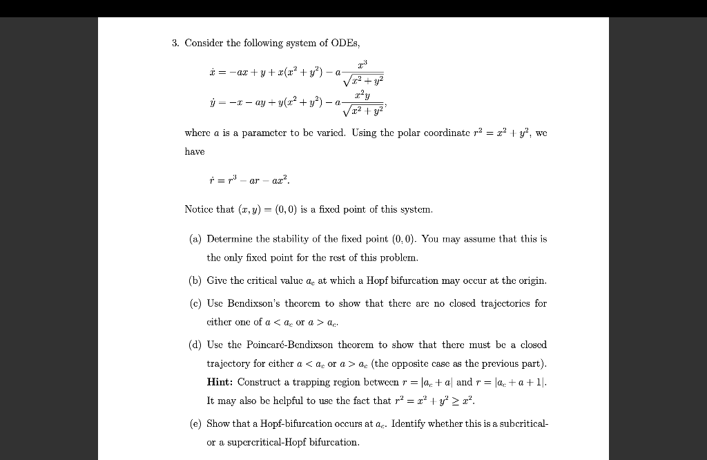 Solved 3. Consider the following system of ODEs, | Chegg.com