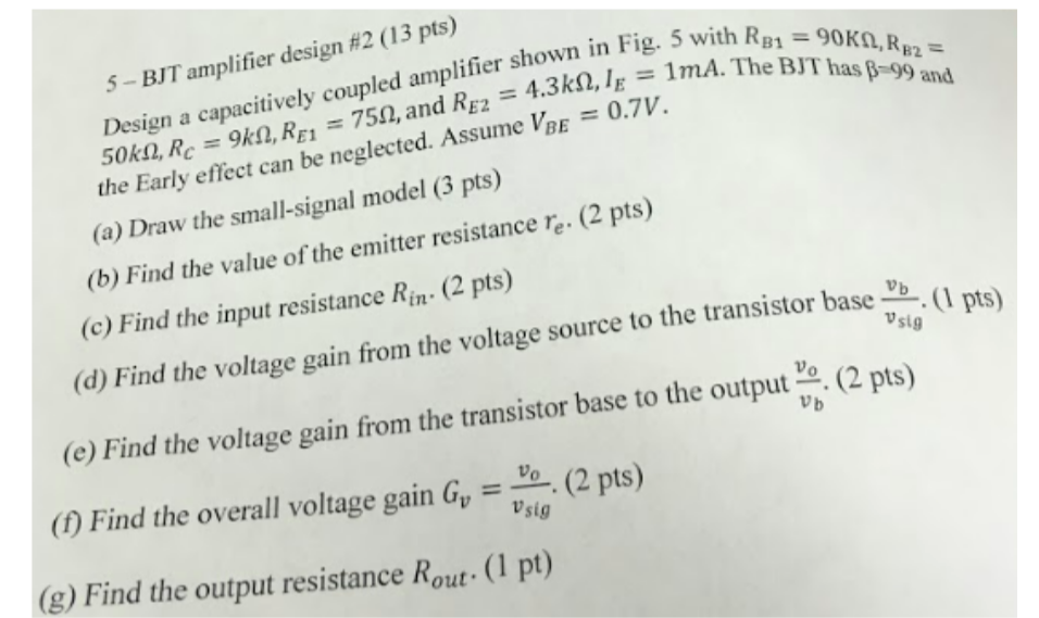 Solved 5 with RB1 = 90KA, RR2 = A. The BJT has B-99 and 5 - | Chegg.com