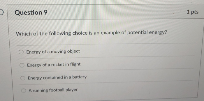 Solved Question 9 ,1 pts Which of the following choice is an | Chegg.com