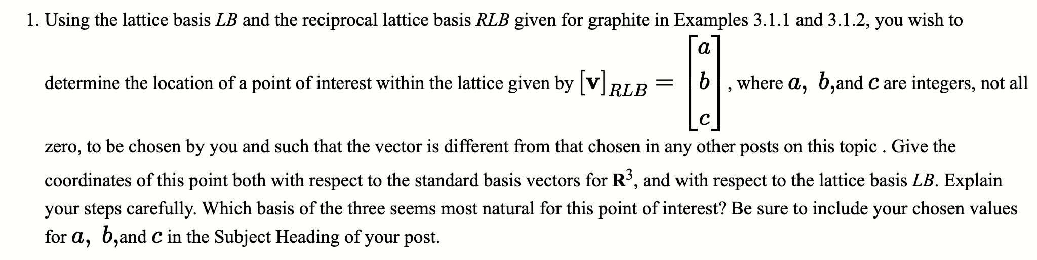 Solved 1. Using the lattice basis LB and the reciprocal | Chegg.com