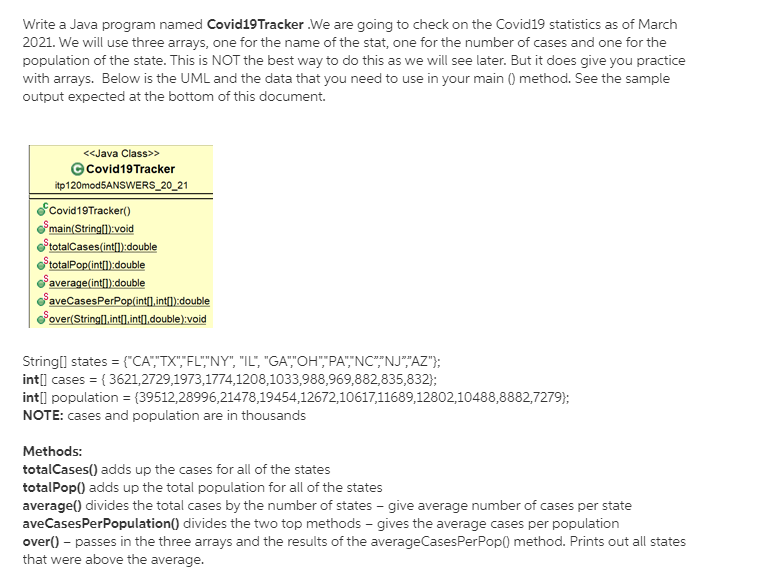 Solved Write a Java program named Covid19Tracker. We are | Chegg.com