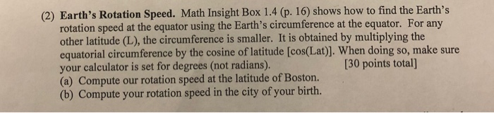 Solved (2) Earth's Rotation Speed. Math Insight Box 1.4 (p. | Chegg.com