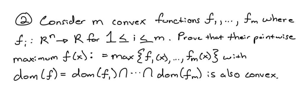 Solved # Consider m convex fonctions f;,.., fm where f.: R^ | Chegg.com