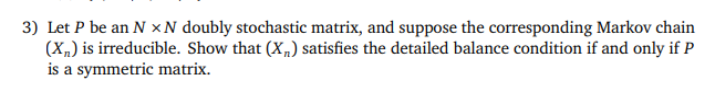 3) Let P be an N N doubly stochastic matrix, and | Chegg.com