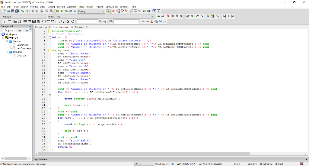 Solved 立。 "testCourse.cpp (W11011 - Code:Blocks 2003 File | Chegg.com