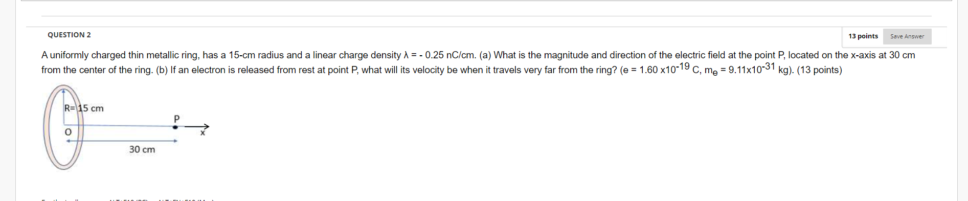 Solved QUESTION 2 13 points Save Answer from the center of | Chegg.com