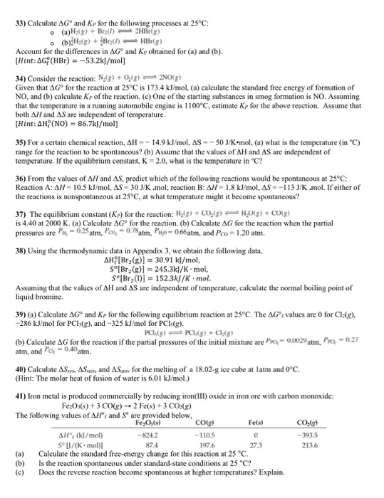 Solved 33) Calculate ΔG° and KP for the following processes | Chegg.com