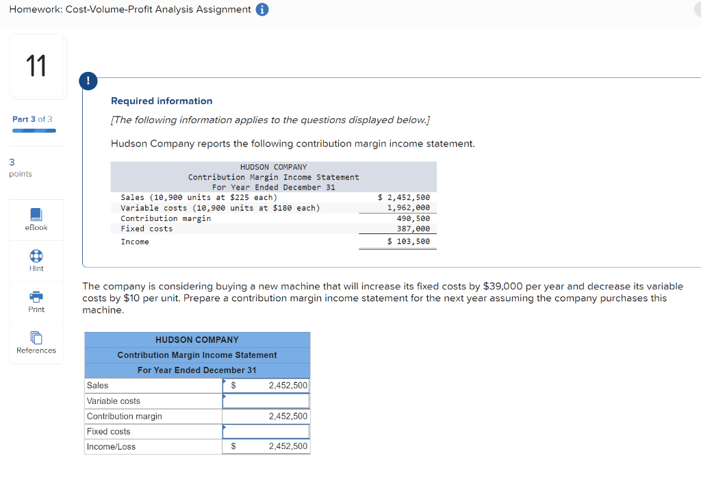 Solved Homework: Cost-Volume-Profit Analysis Assignment 11 | Chegg.com