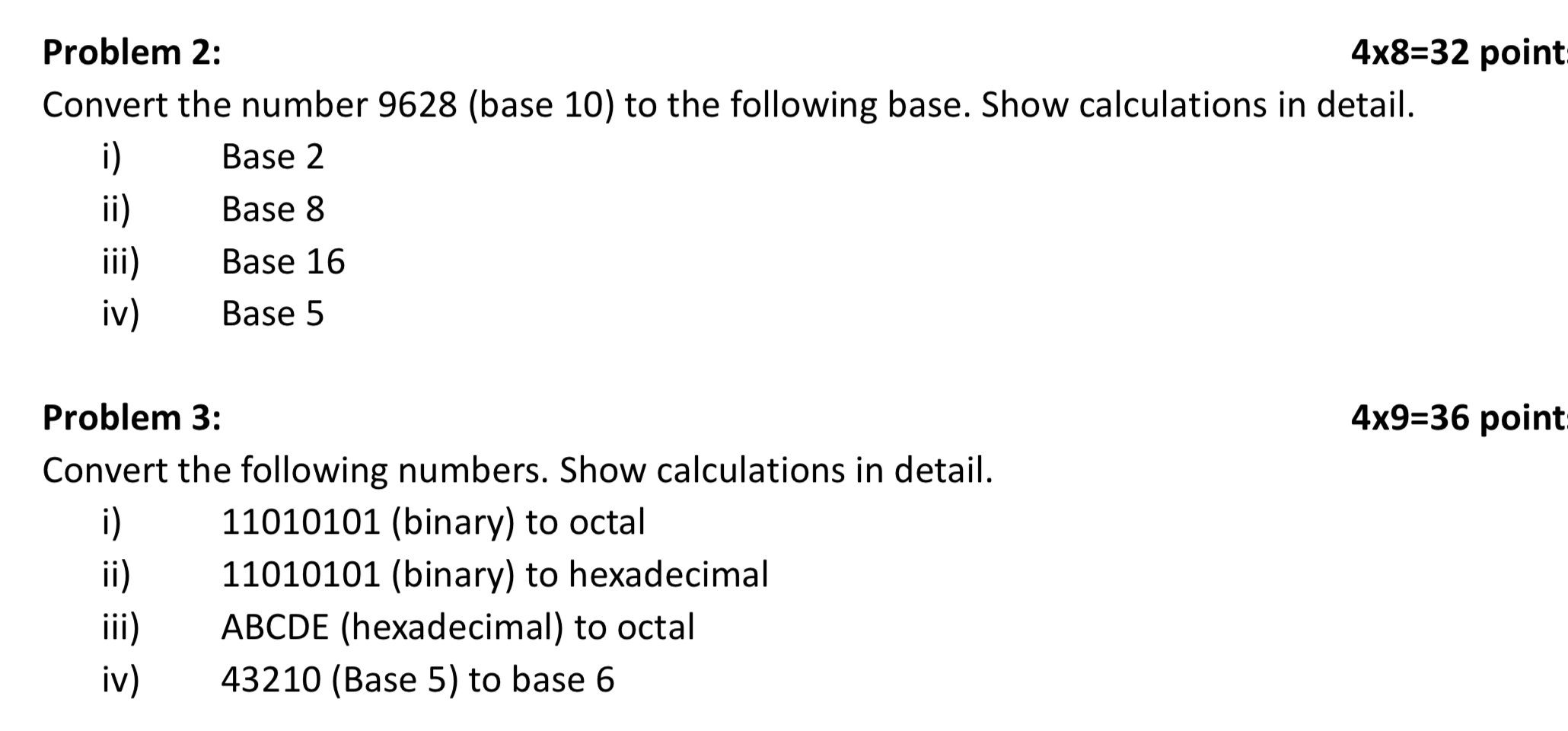 Solved Problem 3:4×9=36 ﻿point Convert the following | Chegg.com