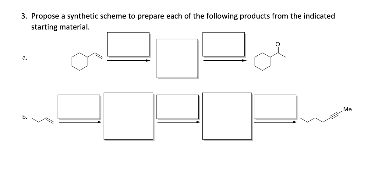 Solved 3. Propose a synthetic scheme to prepare each of the | Chegg.com