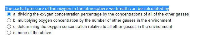 Solved The partial pressure of the oxygen in the atmosphere | Chegg.com