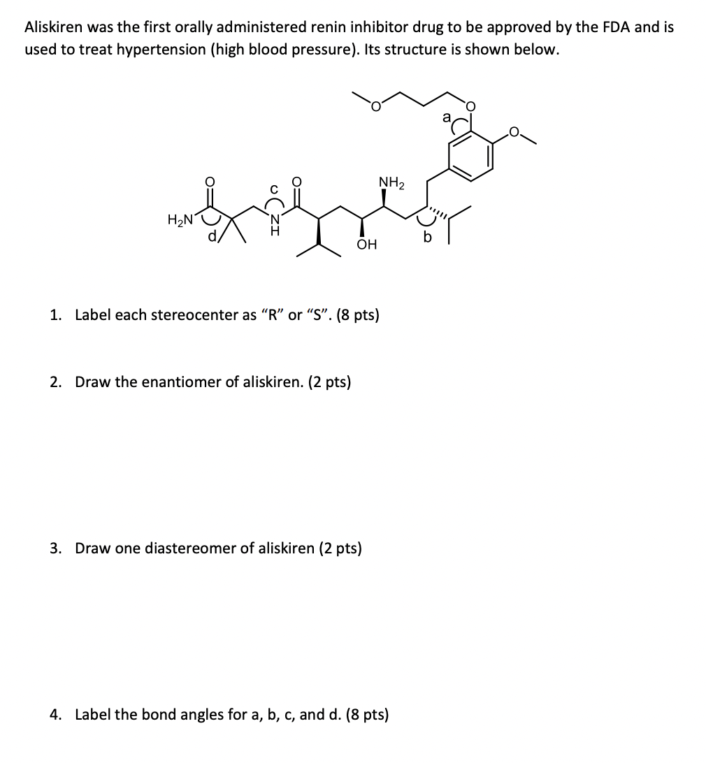 Solved Aliskiren was the first orally administered renin | Chegg.com