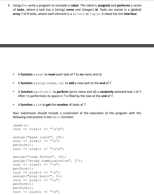 Solved 3. Using C++, write a program to simulate a robot. | Chegg.com