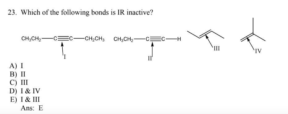 Solved WHY is IV also not IR inactive? From my | Chegg.com