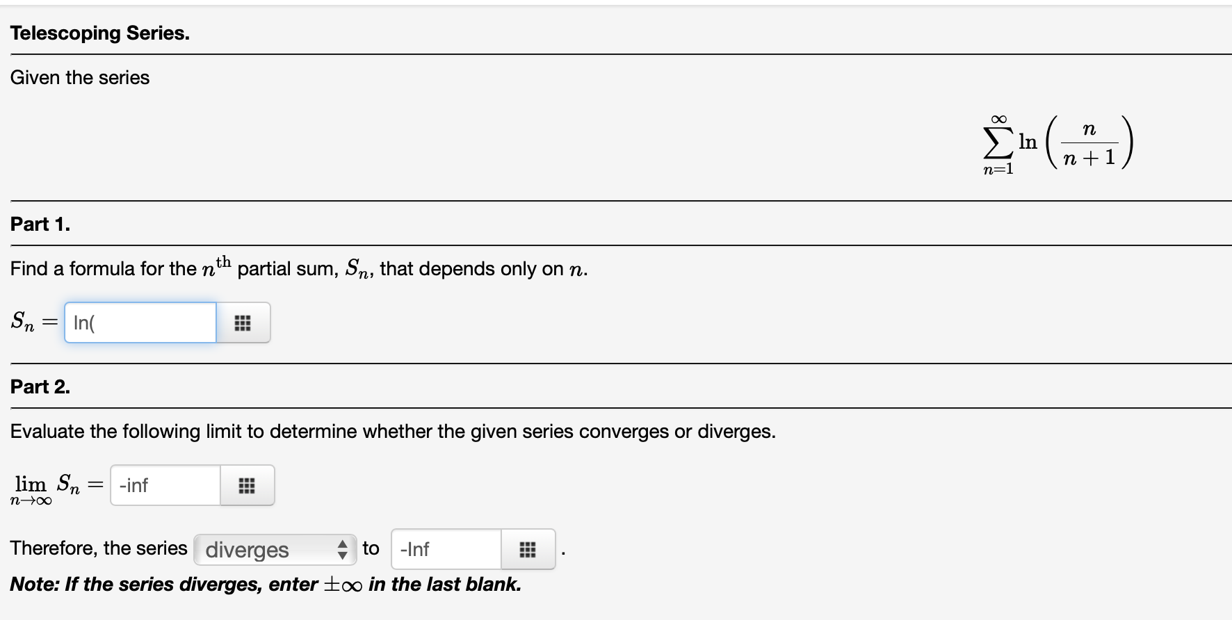 Solved Telescoping Series. Given the series n Σ» (...) ( In | Chegg.com