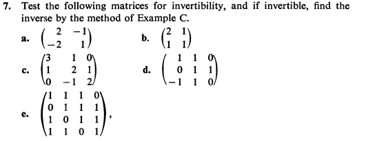 Solved 7. Test the following matrices for invertibility, and | Chegg.com